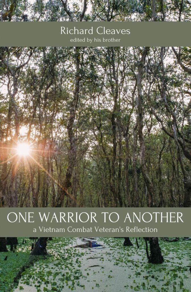 One Warrior to Another, by Richard Cleaves | Atmosphere Press