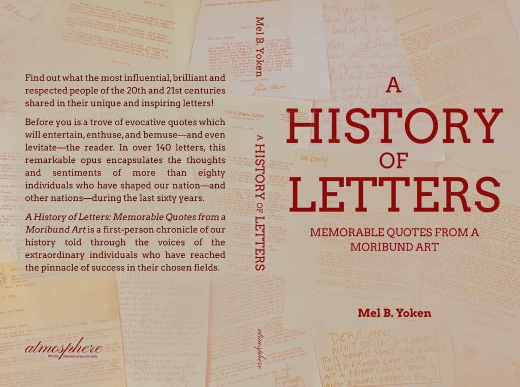 A History of Letters: Memorable Quotes from a Moribund Art, by Mel B ...