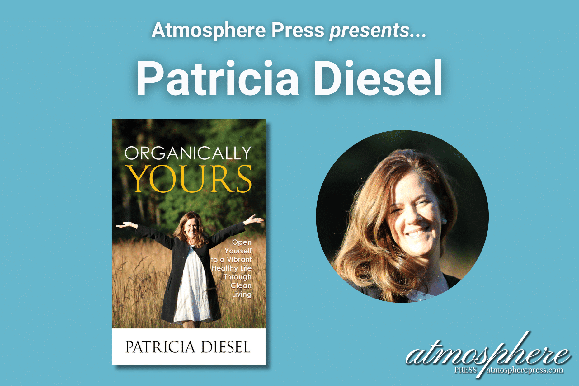 An Interview with Patricia Diesel, Author of Organically Yours ...