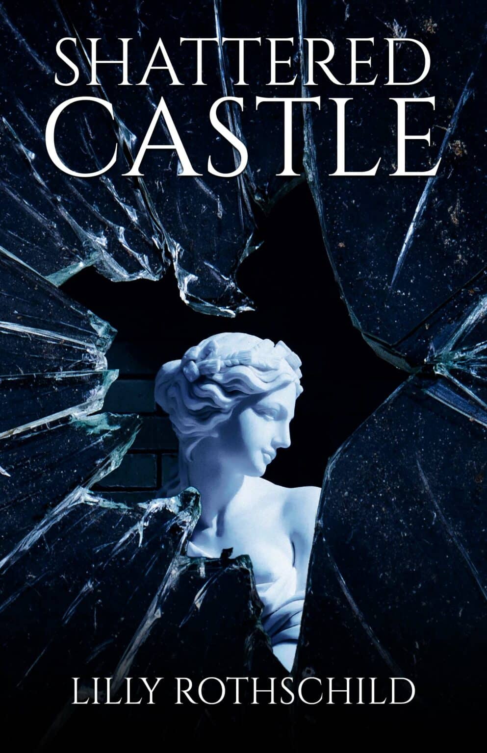 Shattered Castle, by Lilly Rothschild | Atmosphere Press