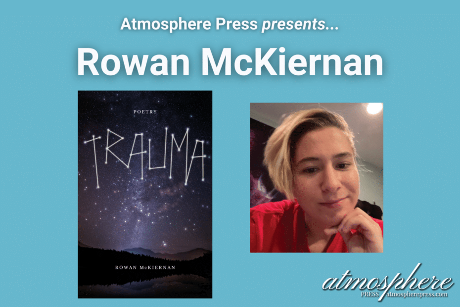 Exploring Emotion: An Interview with Rowan McKiernan, author of Trauma ...