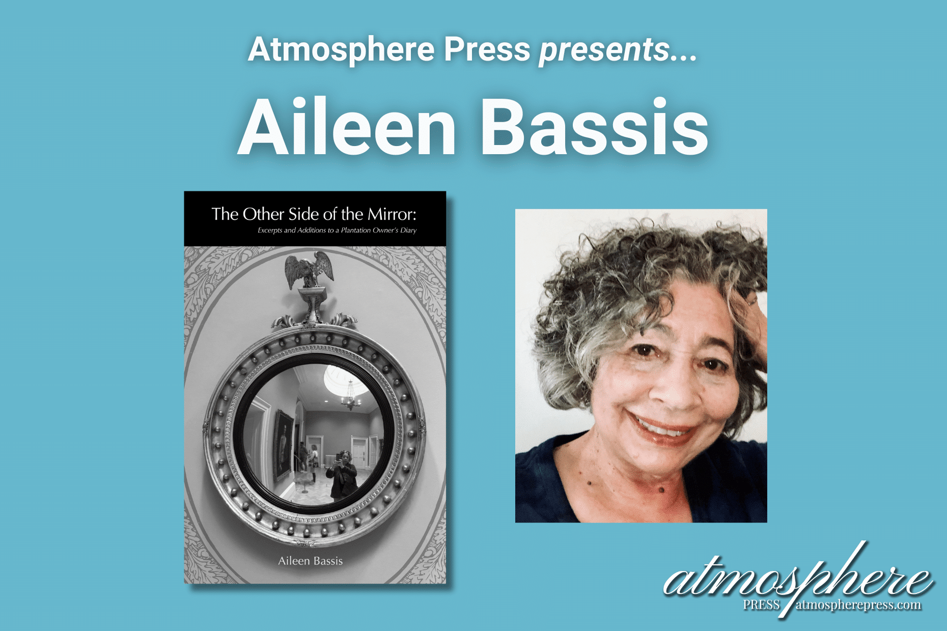 An Interview with Aileen Bassis, author of The Other Side of the Mirror ...