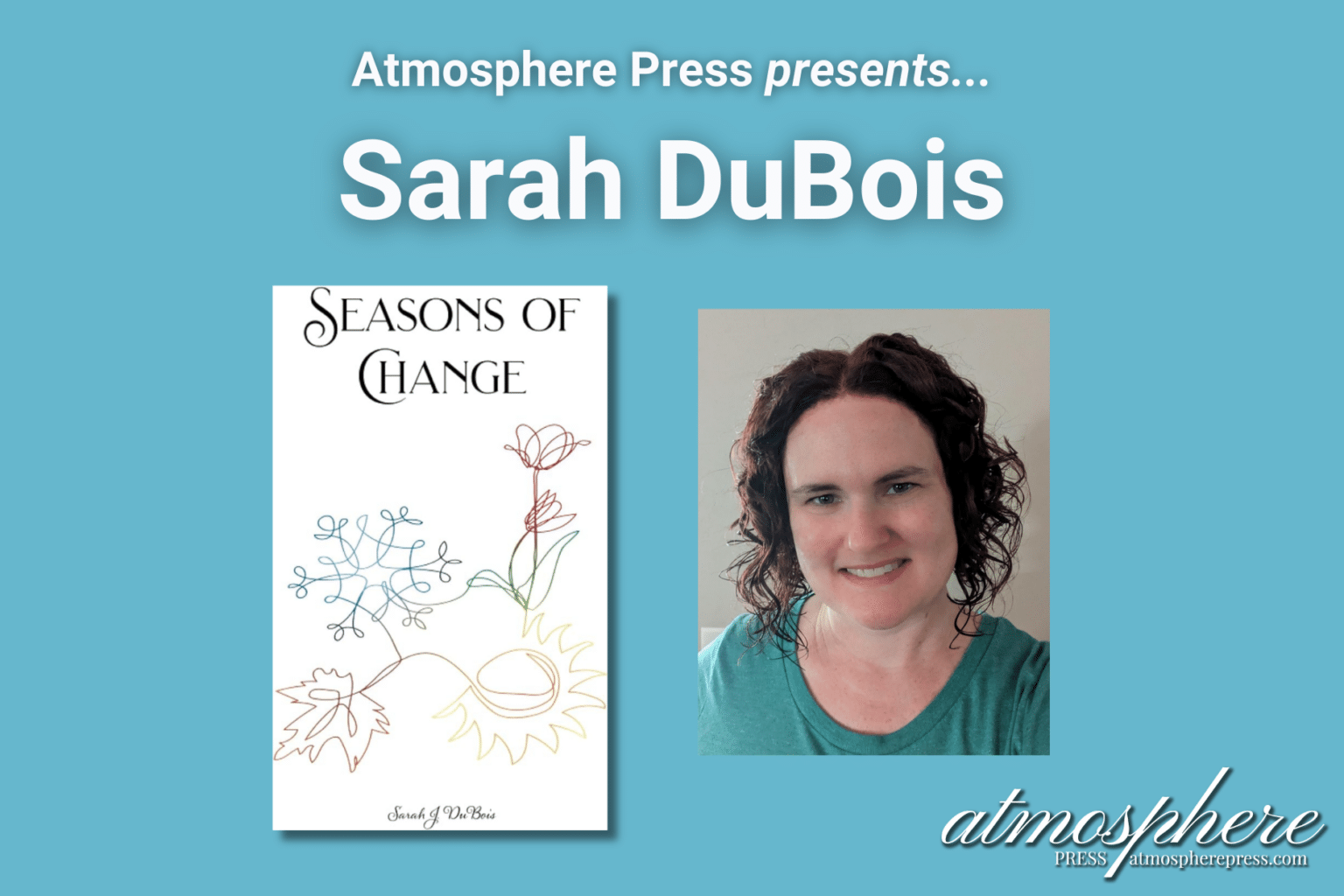 An Interview with Sarah DuBois, author of Seasons of Change ...
