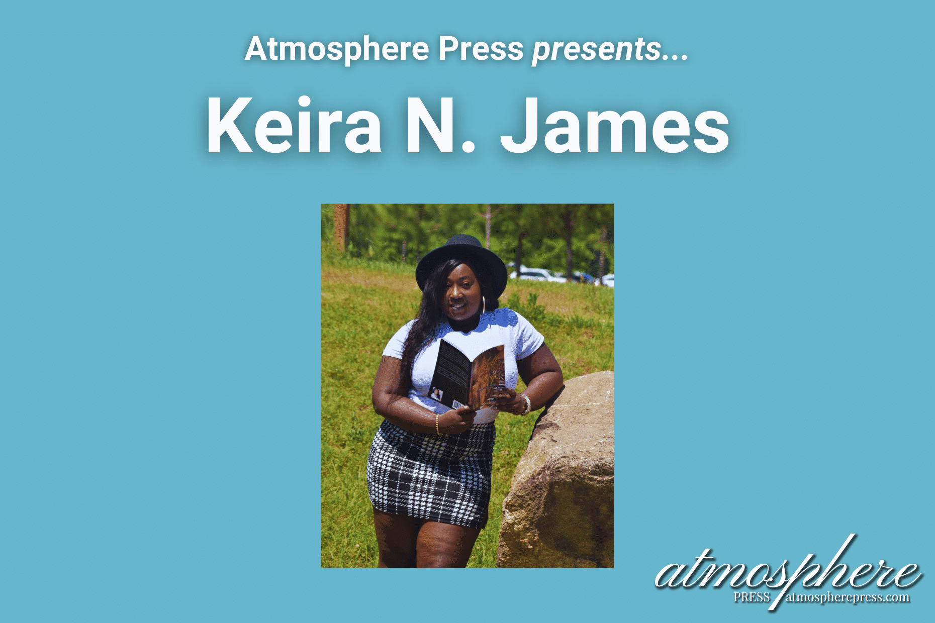 An Interview with Keira N. James, author of Love & War | Atmosphere Press
