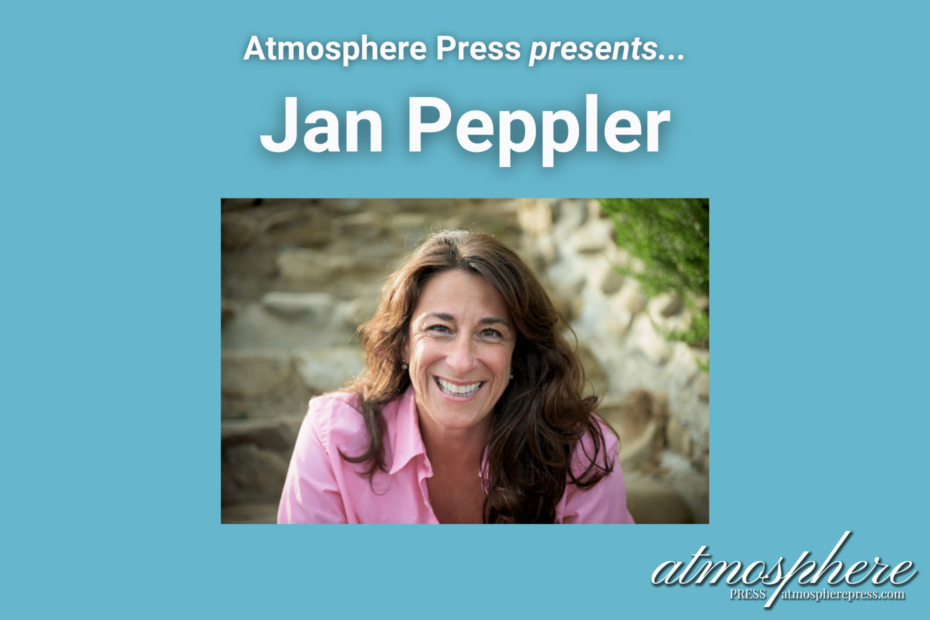 An Interview with Jan Peppler, author of Finding Home | Atmosphere Press