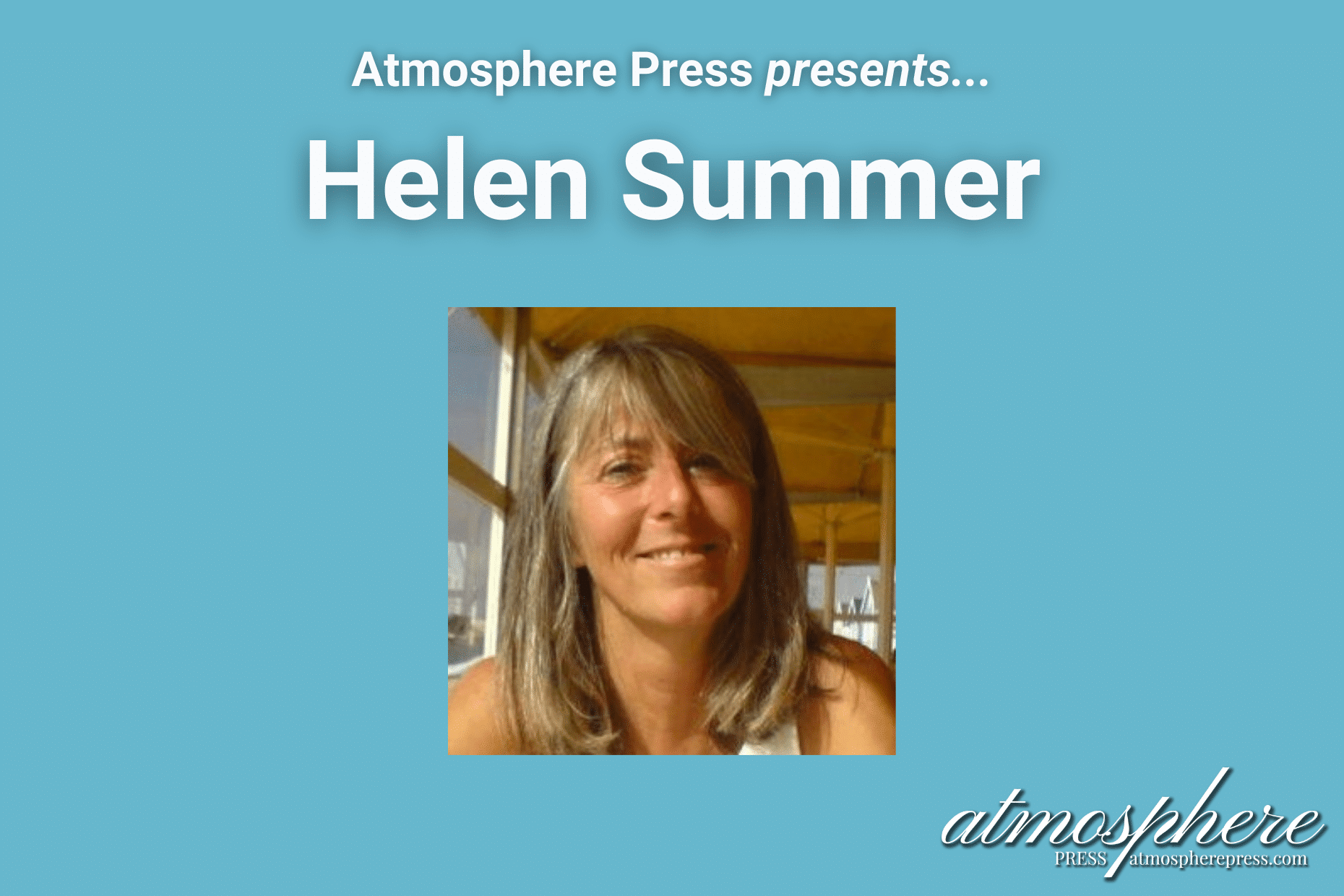 An Interview with Helen Summer, author of Semi-Detached | Atmosphere Press