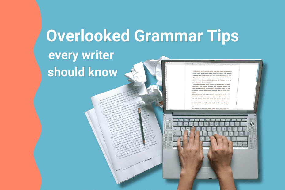 Grammar Tips Writers Should Know | Atmosphere Press