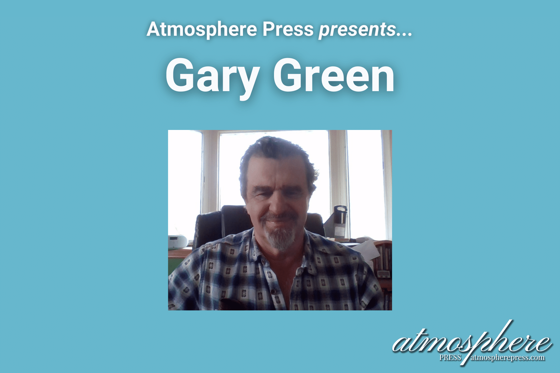 An Interview with Gary Green, author of In Pursuit of Joy | Atmosphere ...