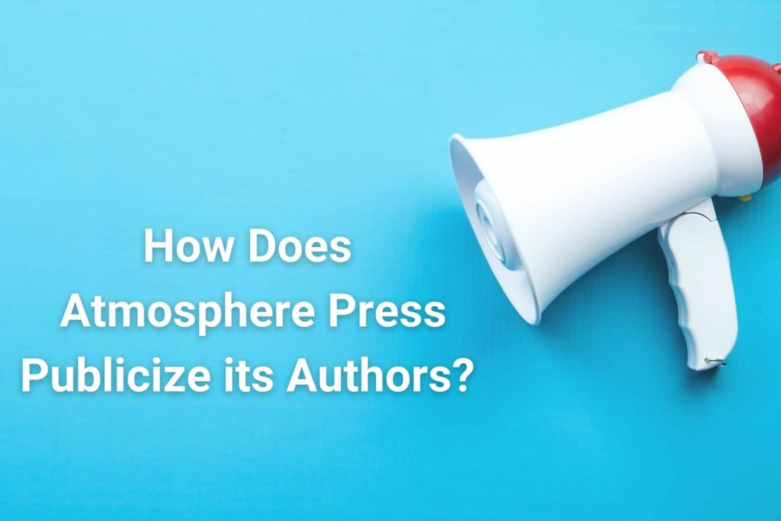 Advice for Writers | Atmosphere Press