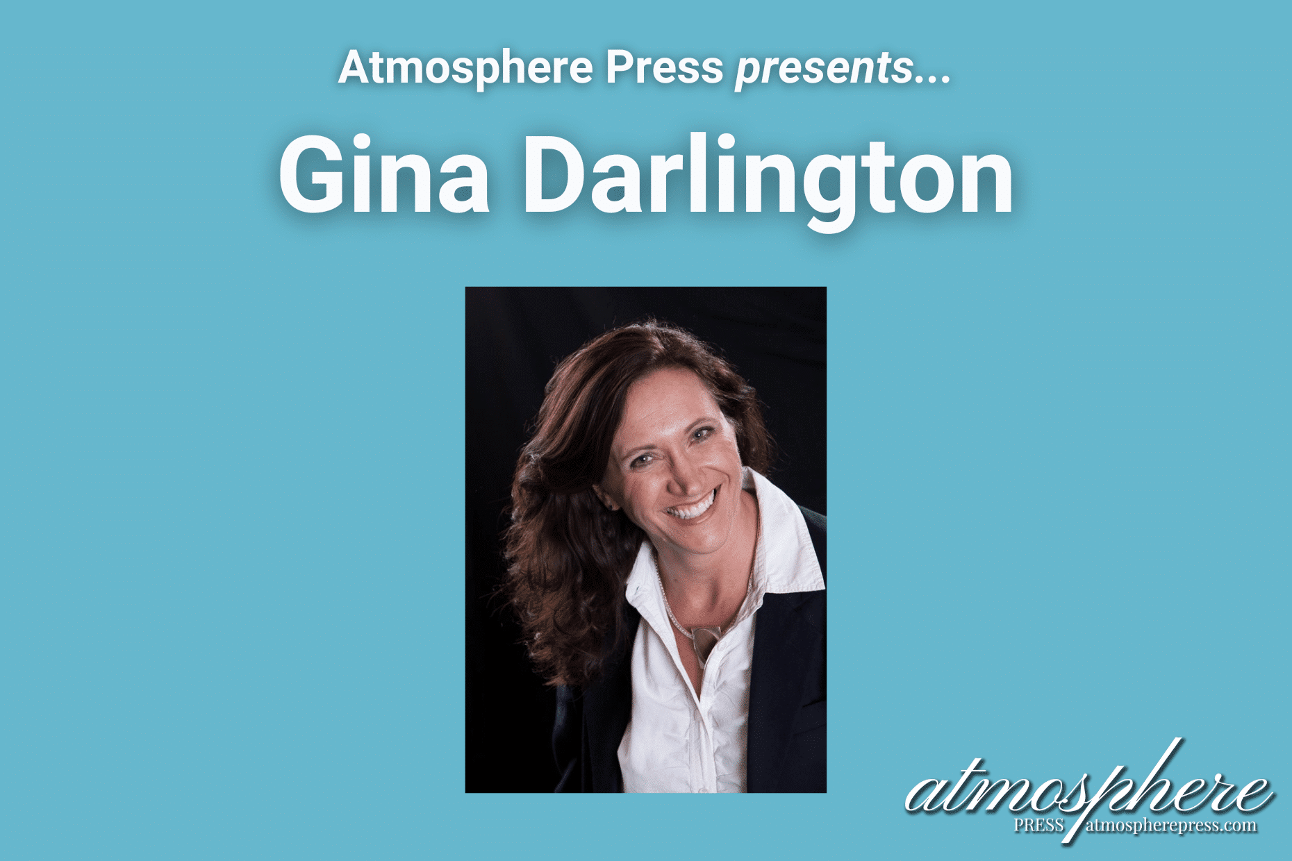 An Interview with Gina Darlington, Author of What the H*ck Am I Doing? | Atmosphere Press