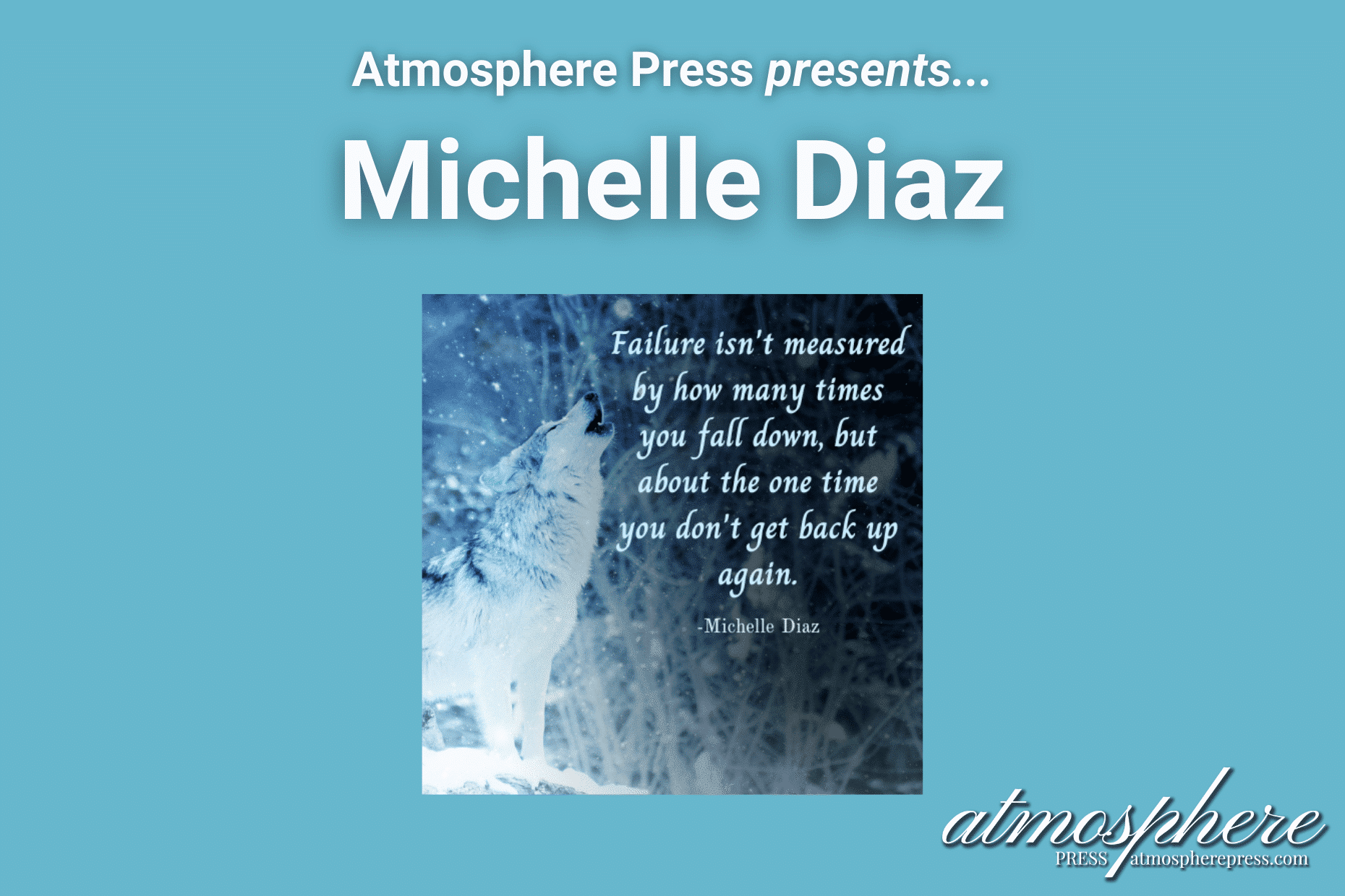 An Interview with Author Michelle Diaz | Atmosphere Press