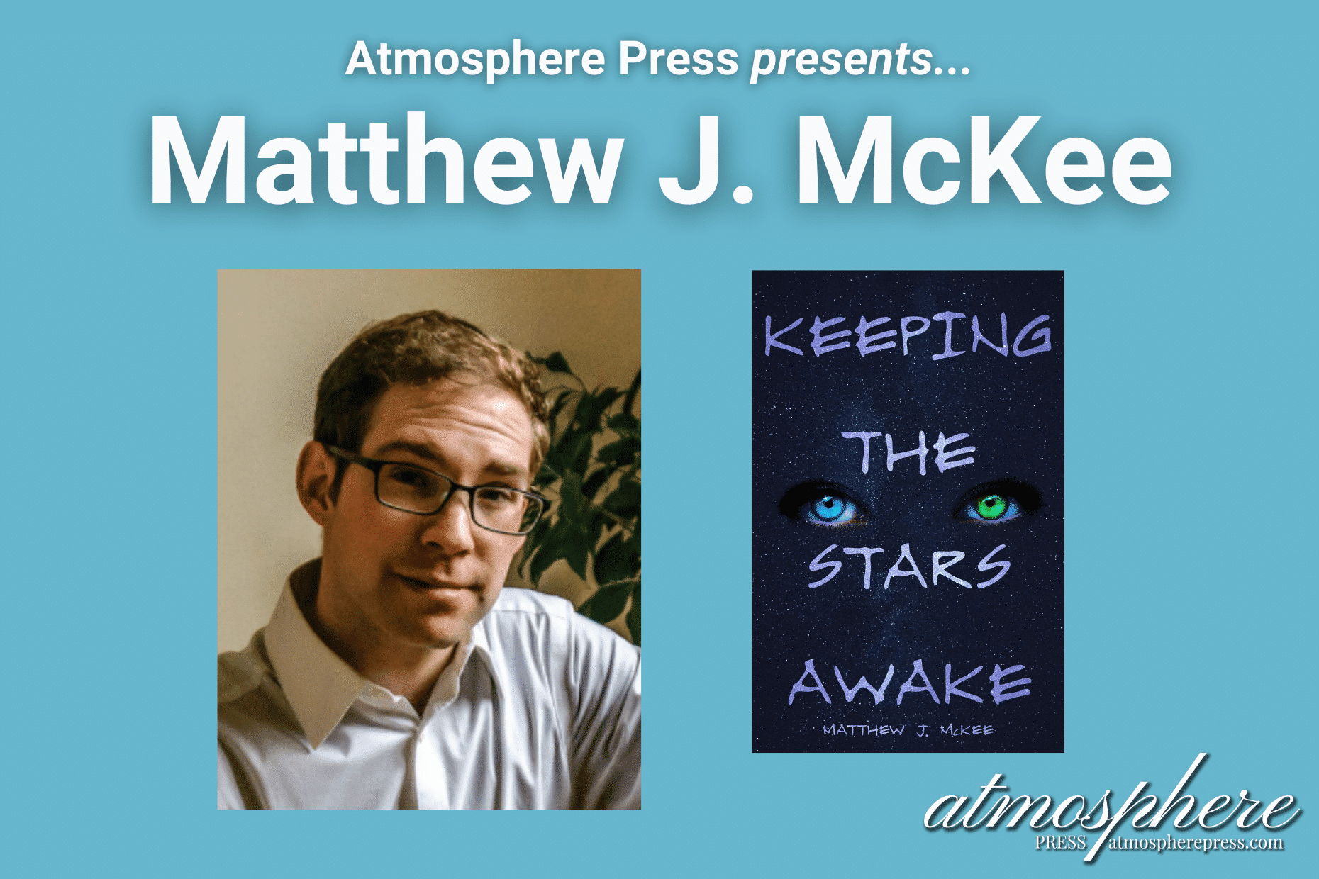 Archaeologist to Author: An Interview with Matthew McKee, author of Keeping the Stars Awake ...