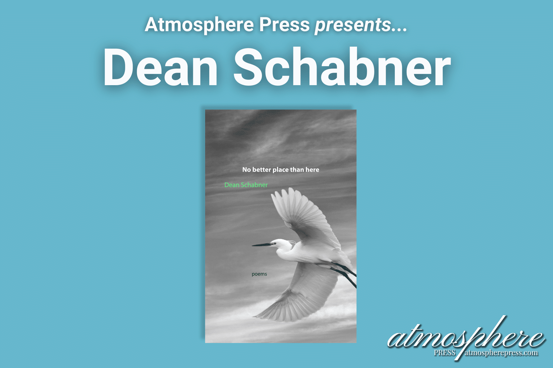 Words in Flight: An Interview with Dean Schabner, author of No better ...