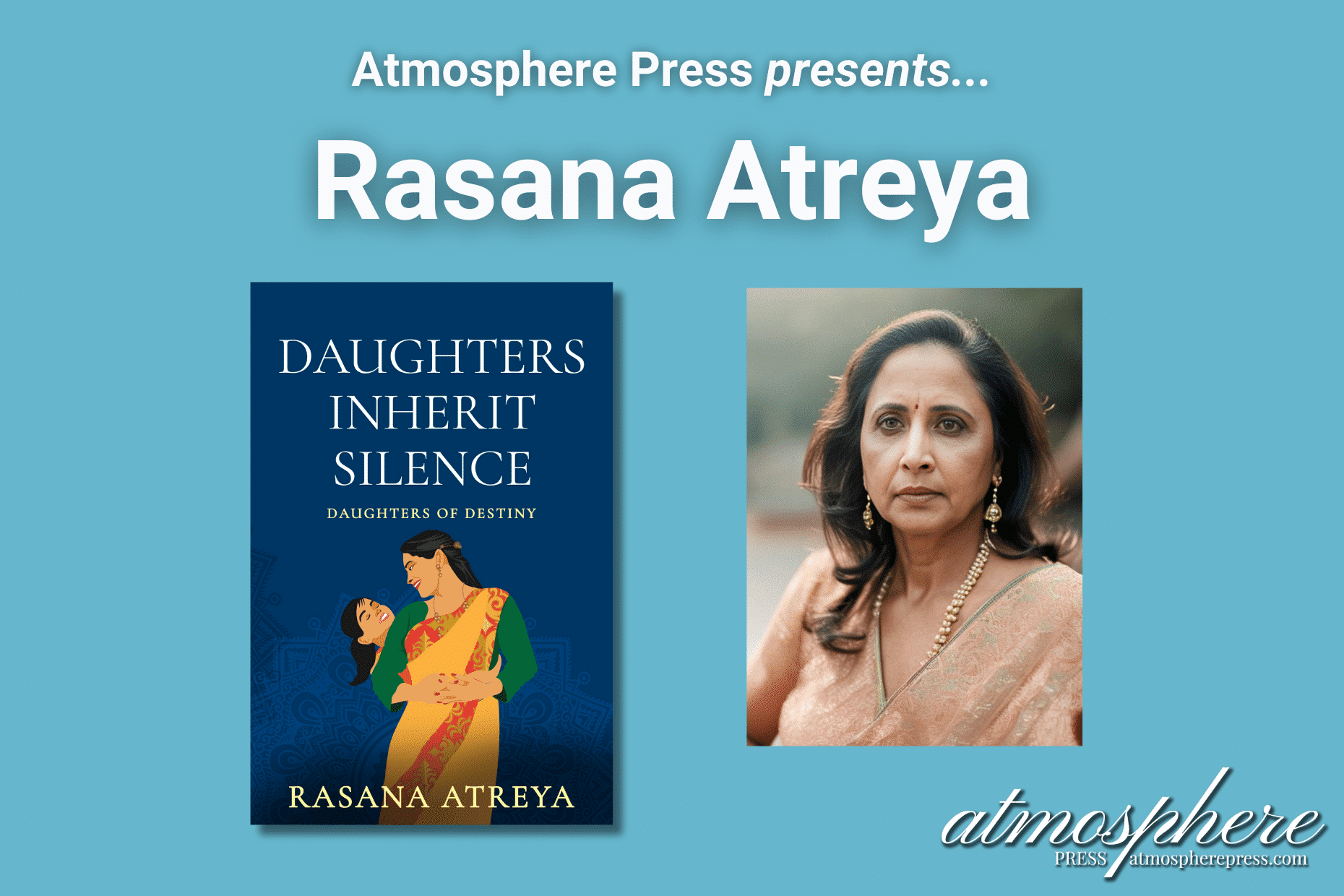 An Interview with Rasana Atreya, author of Daughters Inherit Silence ...