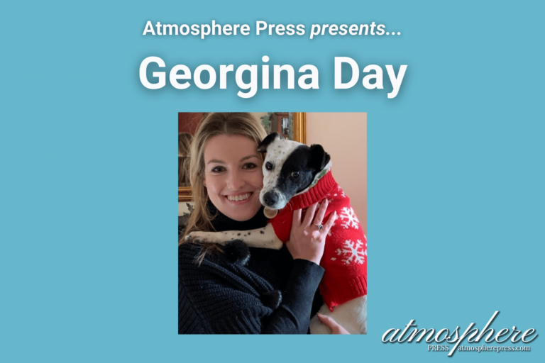 An Interview with Georgina Day | Atmosphere Press