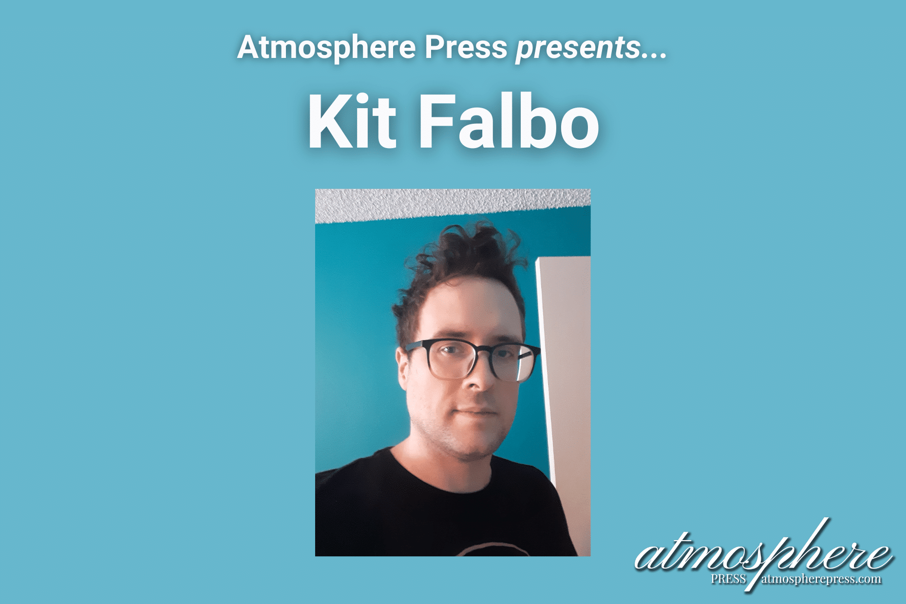 An Interview with Author Kit Falbo | Atmosphere Press