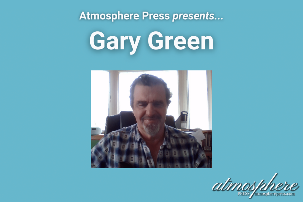 An Interview with Gary Green, author of In Pursuit of Joy | Atmosphere ...