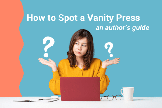 How to Spot a Vanity Press: An Author’s Guide | Atmosphere Press
