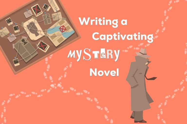 A Comprehensive Guide to Writing a Captivating Mystery Novel ...