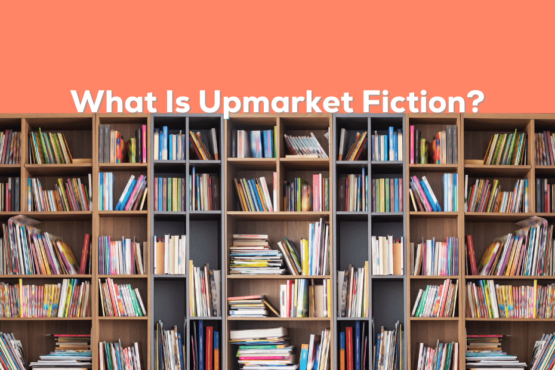 What Is Upmarket Fiction? Identifying a Subgenre | Atmosphere Press