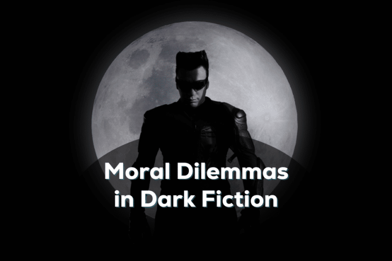 Moral Dilemmas in Dark Fiction | Atmosphere Press
