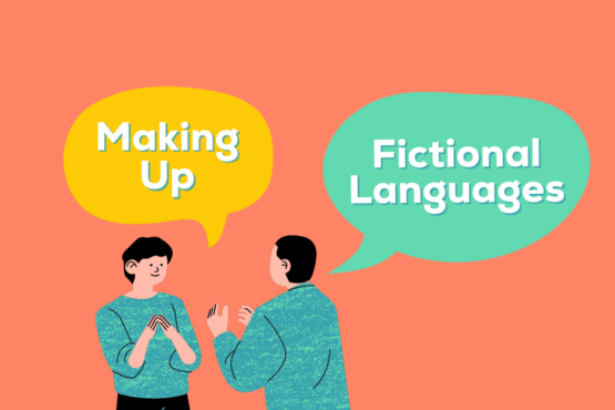 Making Up Fictional Languages | Atmosphere Press