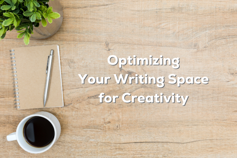 How to Optimize Your Writing Environment | Atmosphere Press